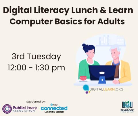Digital Literacy Lunch & Learn - Computer Basics for Adults | Benbrook Public Library